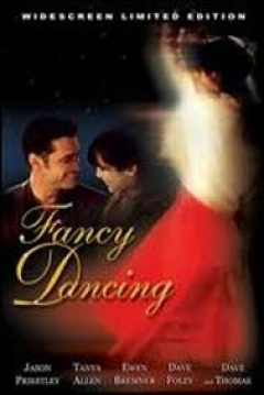 Fancy Dancing (2002)